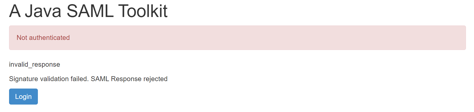 Signature Validation Failed Saml Response Rejected · Issue 399 · Saml Toolkits Java Saml · Github