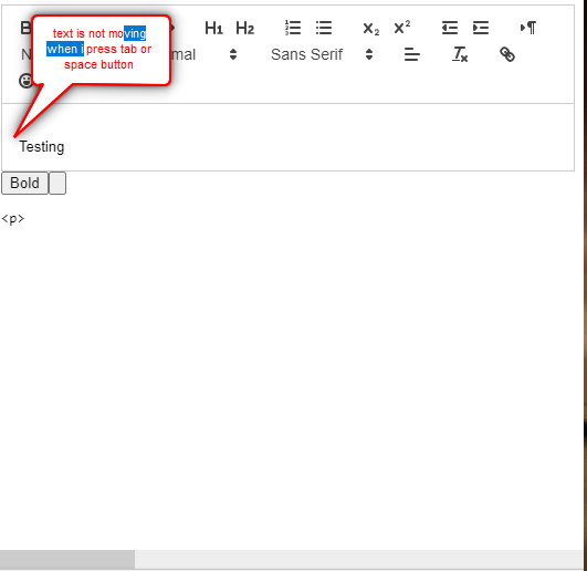 Unable To Perform Tab Backspace And Space Bar Function When Text Is Moved To New Line · Issue 9042