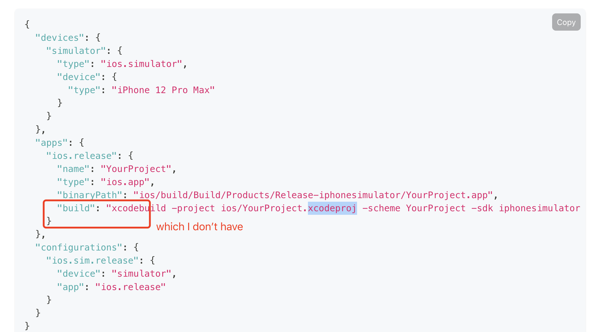 How do I config the apps' Build path in detoxrc.json if I have no Xcode project because the JS ...