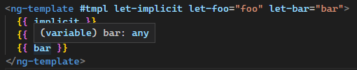 Template variables (let-) in are not inferred · Issue #1136 · angular/vscode-ng-language-service ...