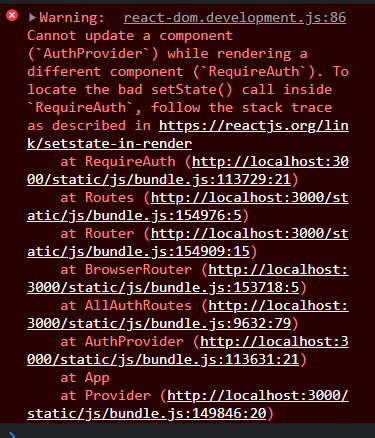 Cannot update a component (`AuthProvider`) while rendering a different component (`RequireAuth ...
