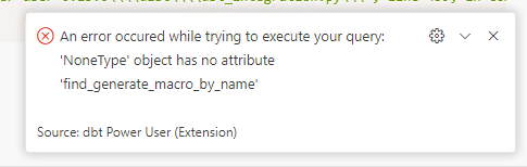 NoneType object has no attribute · Issue #468 · AltimateAI/vscode-dbt-power-user · GitHub