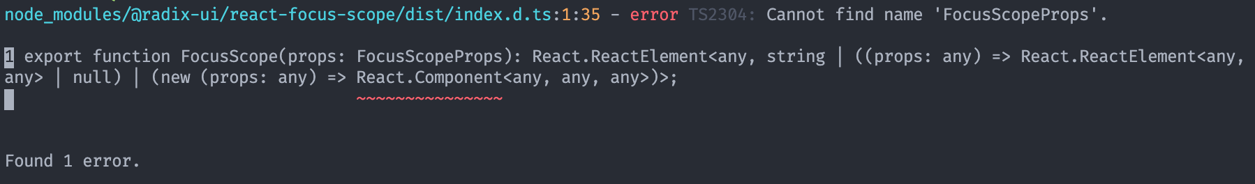 Cannot find name 'FocusScopeProps'. · Issue #636 · radix-ui/primitives · GitHub