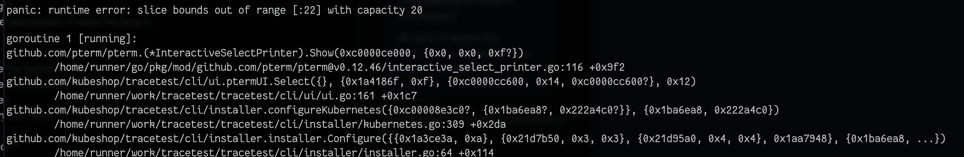 runtime error: slice bounds out of range [:22] with capacity 20 · Issue #2117 · kubeshop ...