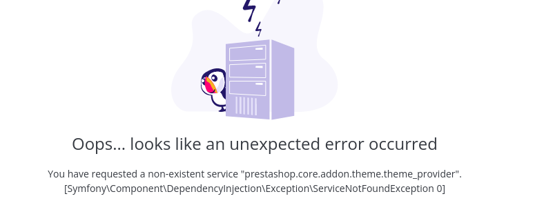 Uncaught Exception: You have requested a non-existent service "prestashop.core.addon.theme.theme ...