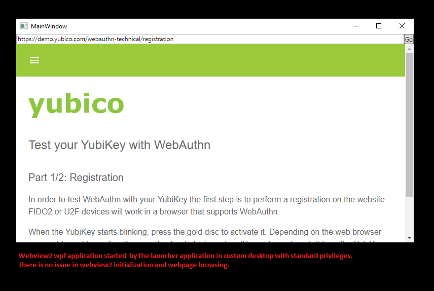 Webview2 application with admin privileges fails to do the webview2 initialization in custom ...