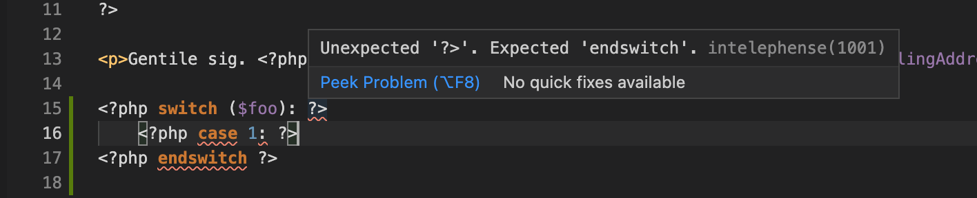 Switch, unmanaged version of alternate syntax · Issue #1681 · bmewburn/vscode-intelephense · GitHub