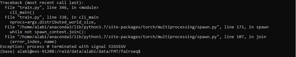 Process 3 terminated with signal SIGSEGV · Issue #1720 · facebookresearch/fairseq · GitHub