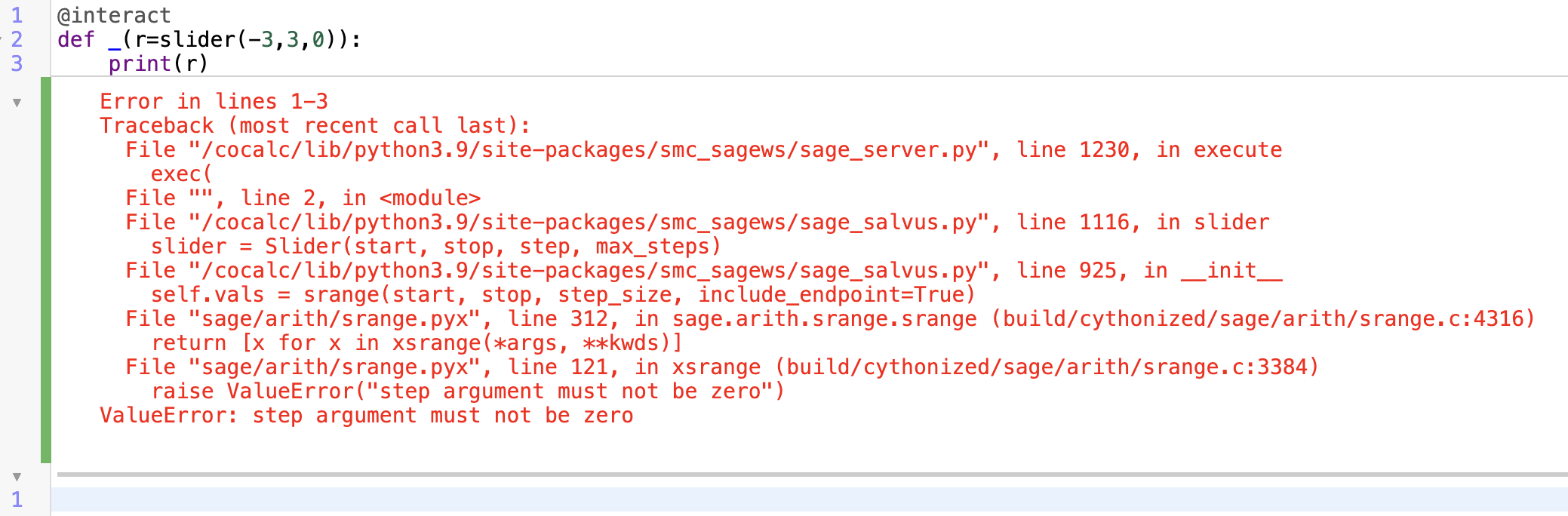 report error for meaningless interact slider params · Issue #5722 · sagemathinc/cocalc · GitHub