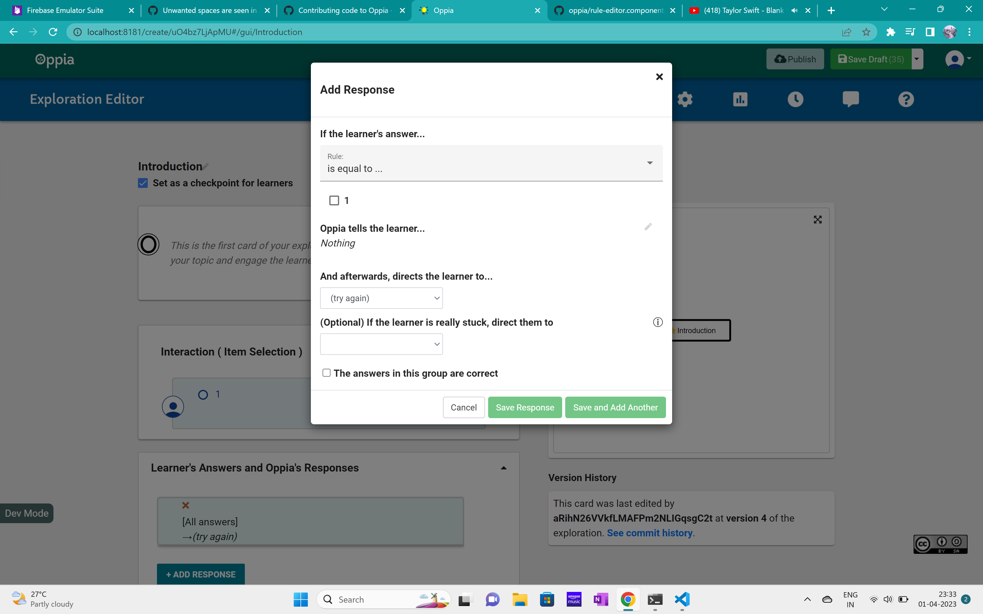 Unwanted spaces are seen in Add Response dialog box when only one option is selected in Item ...