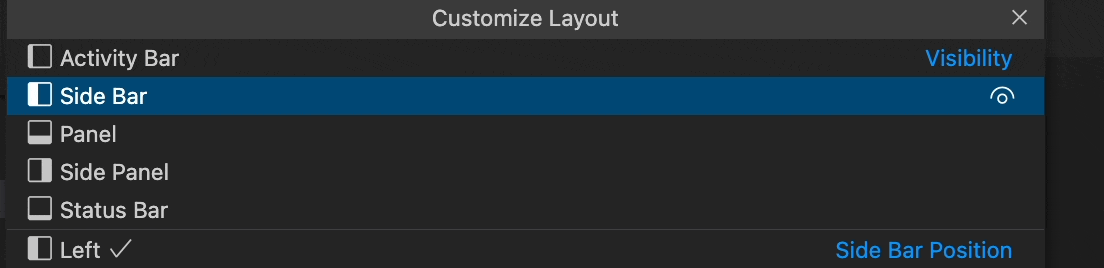 Customize layout quick pick visibility buttons slightly shift on toggle ...
