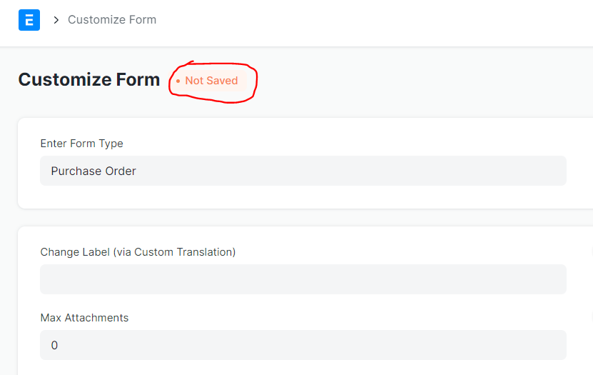 Customize Form Still Shows Unsaved Even After Successfully Update · Issue 15687 · Frappefrappe 