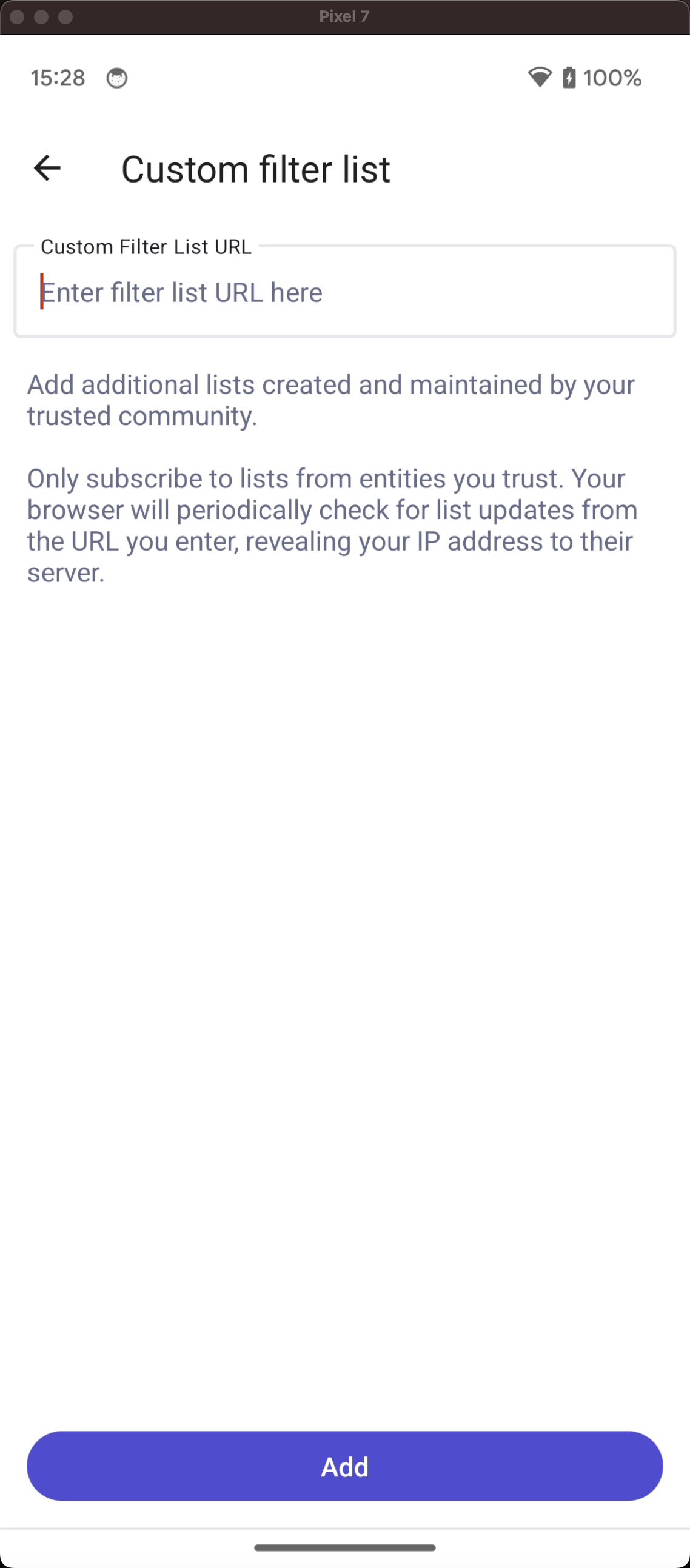 `Add` CTA button must be disabled/grayed out when `Custom filter list URL` text field is empty ...
