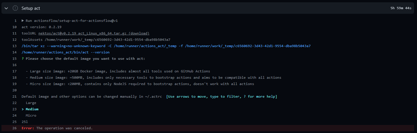 Actionsflow will get stuck in the "Setup act" phase · Issue #1 · actionsflow/setup-act-for ...