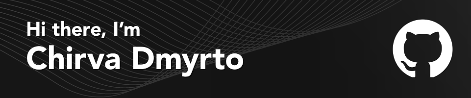 ChirvaDev (Dmytro) · GitHub