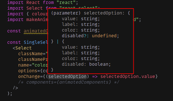 Makeanimated Components Prevent Typescript Type Inference · Issue 5172 · Jedwatson React Select