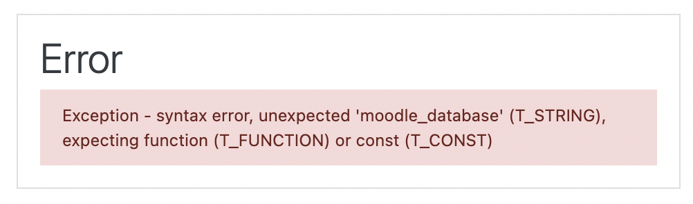 Unexpected Moodle Database T String Expecting Function T Function Or Const T Const
