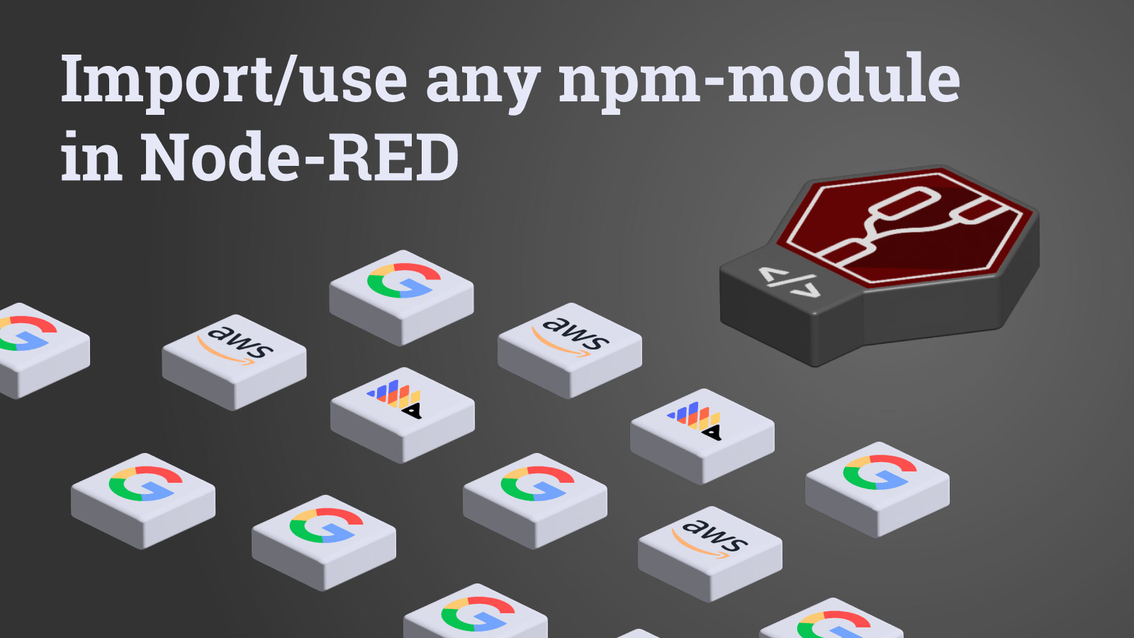 Blog Tile: import any npm module to function nodes · Issue #649 · FlowFuse/website · GitHub