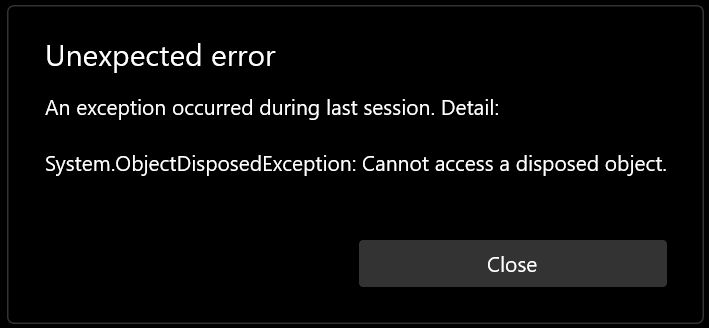 ObjectDisposedException occured · Issue #3 · YtFlow/YtFlowApp · GitHub