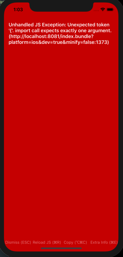 "import call expects exactly one argument" after upgrade to 0.57.8 from 0.55, remote debugging ...