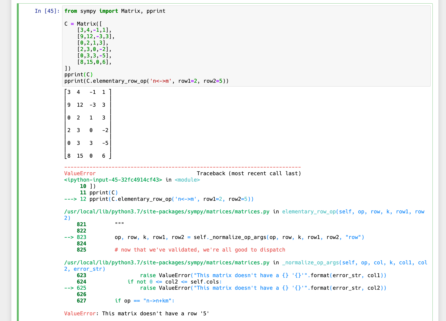 Elementary row op Raise A False ValueError Saying This Matrix Doesn 