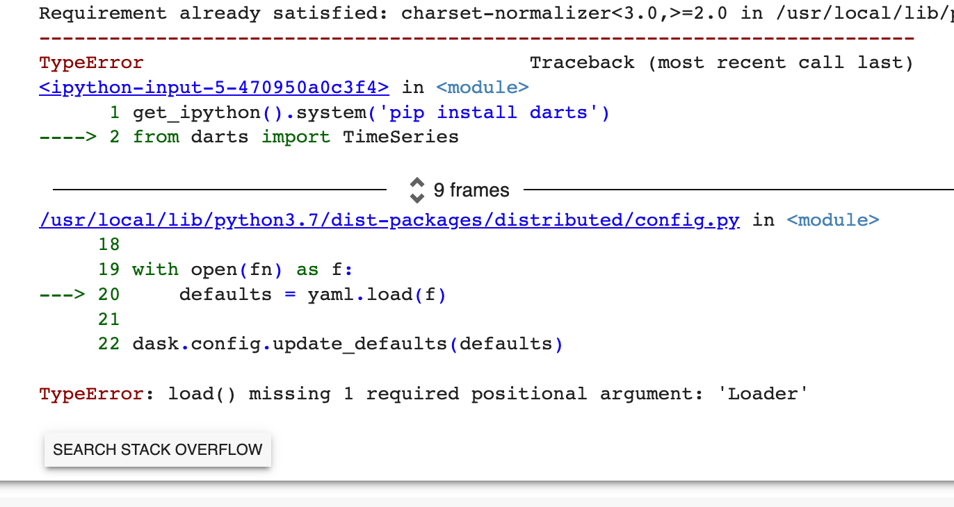 [BUG] load() missing 1 required positional argument: 'Loader' · Issue #897 · unit8co/darts · GitHub