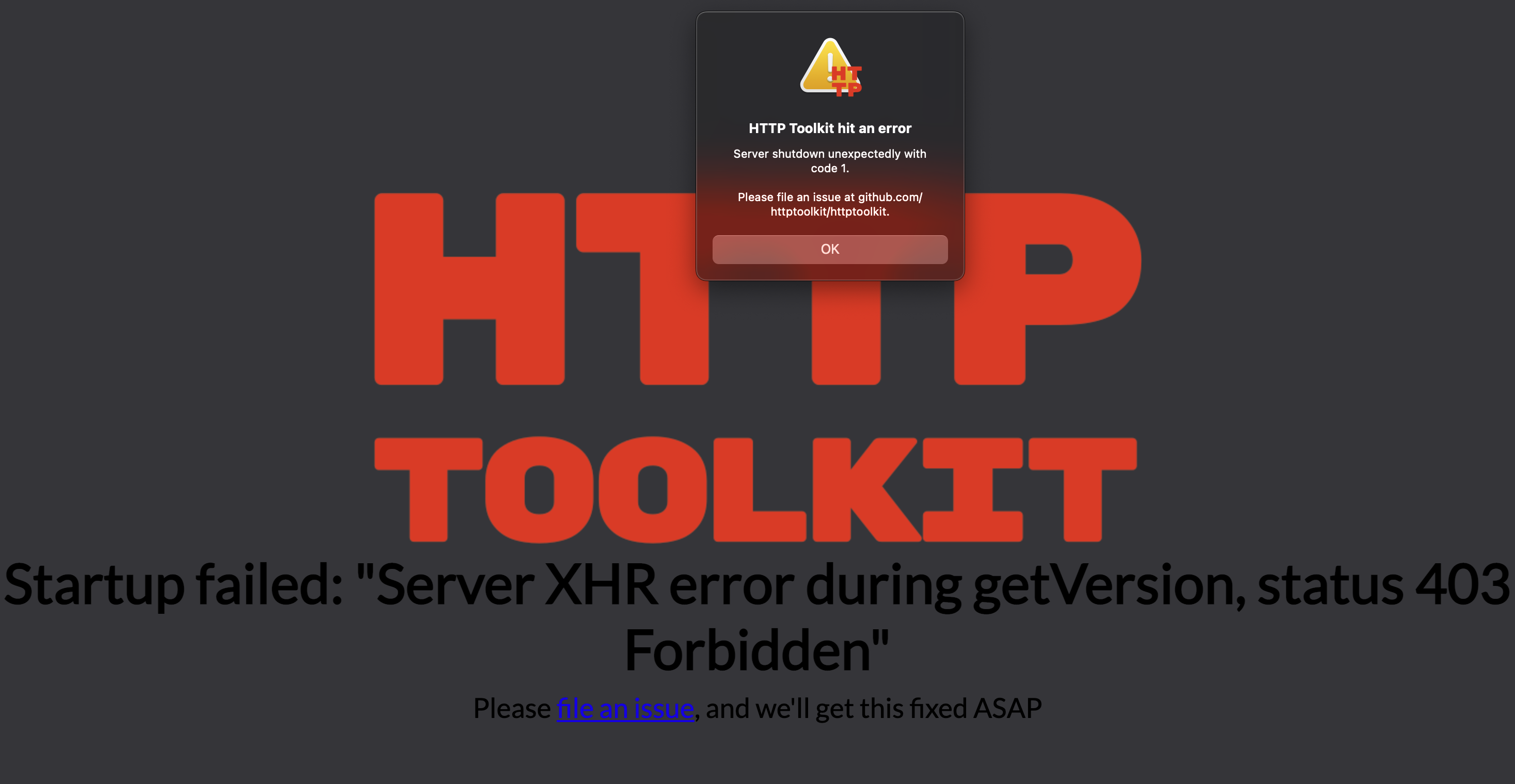[Bug]: Failing to load with 'Server shutdown unexpectedly with code 1 · Issue #351 · httptoolkit ...