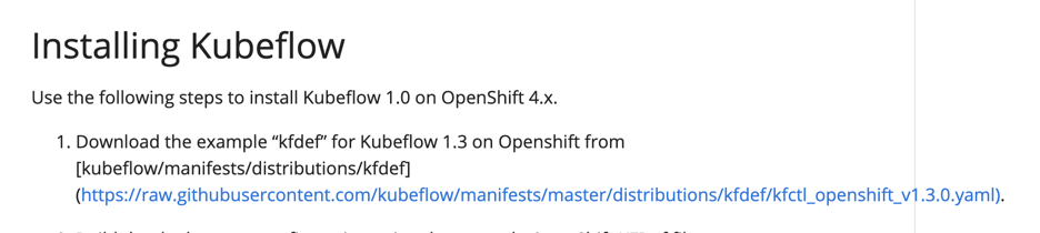 Install Kubeflow on OpenShift contains broken markdown and invalid kfDef link · Issue #2701 ...