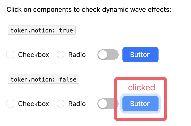 Dynamic wave effects cannot be disabled by token.motion · Issue #44084 · ant-design/ant-design ...