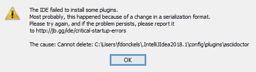 Cannot start the plugin with Intellij 2018.1.8 · Issue #407 · asciidoctor/asciidoctor-intellij ...