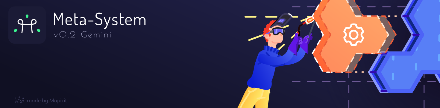 GitHub - mapikit/meta-system: A system to be any system.