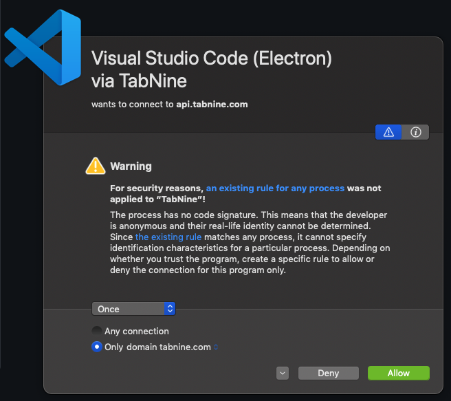 VS Code via TabNine constant hassle with Little Snitch due to missing code signature · Issue ...