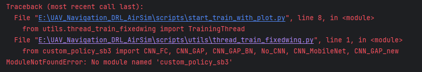 您好，我想请问一下这个报错，是缺少什么库么？ · Issue #7 · heleidsn/UAV_Navigation_DRL_AirSim · GitHub