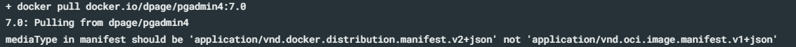Cant Pull Docker Image For Version 7 0 7 Latest And Snapshot · Issue 6176 · Pgadmin Org