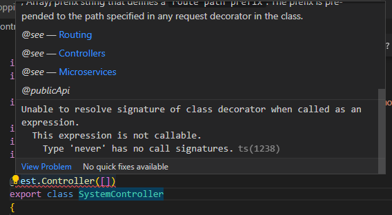 Add `Controller(prefix: never[]): never` function for the type safety · Issue #9616 · nestjs ...