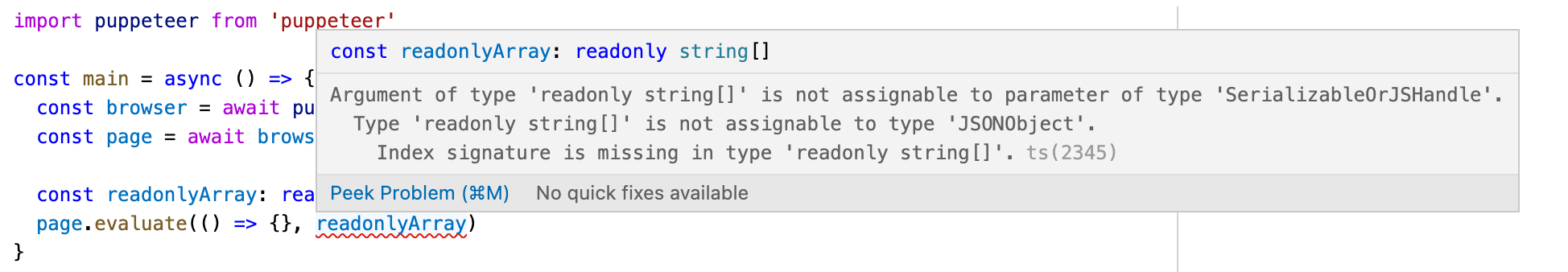 page.evaluate* functions typings don't accept readonly arrays · Issue #6953 · puppeteer ...
