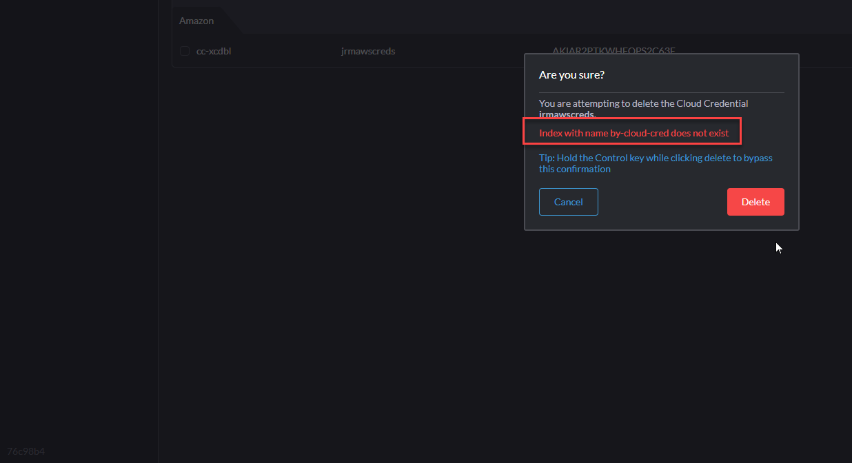 Bug Non User Friendlyinaccurate Message When Attempting To Delete Cloud Credentials Being 