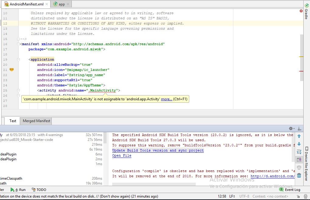 All screens in the AndroidManifest show that they are not assignable to 'android.app.Activity ...