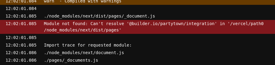 Module not found: Can't resolve '@builder.io/partytown/integration' · Issue #35630 · vercel/next ...