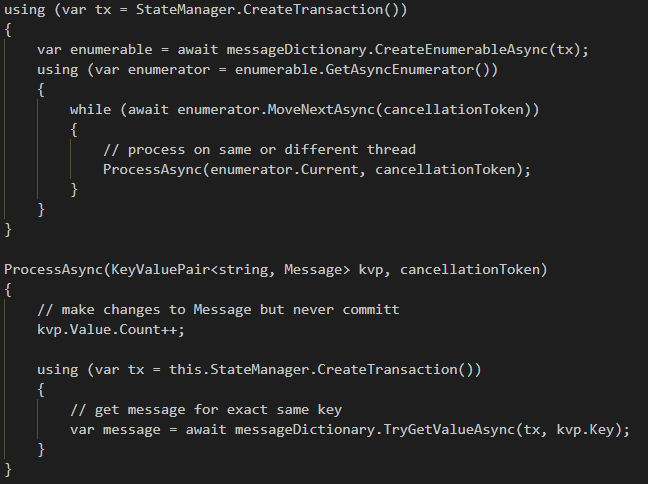 Using the same ITransaction object will return the value even if you ...