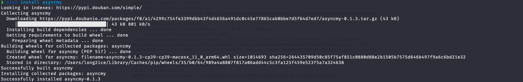 ERROR: Could not build wheels for asyncmy which use PEP 517 and cannot be installed directly ...
