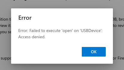 Error: Failed to execute 'open' on 'USBDevice': Access denied. · Issue #591 · yume-chan/ya ...