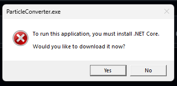 "To run this application, you must install .NET Core. Would you like to download it now?" Error ...