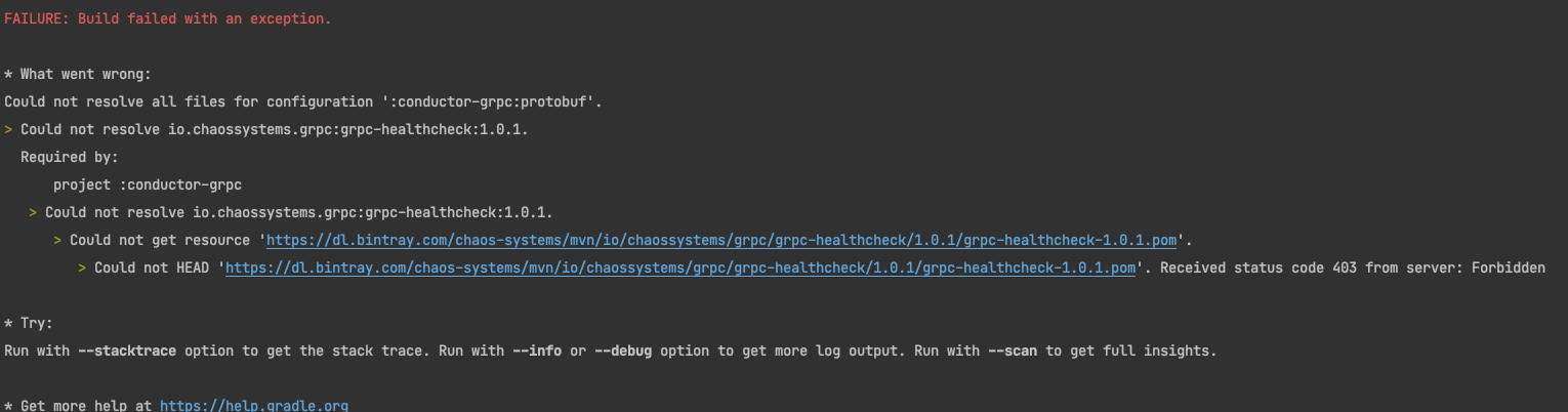 [BUG]: Unable to build conductor. Forbidden access to Bintray · Issue #2228 · Netflix/conductor ...