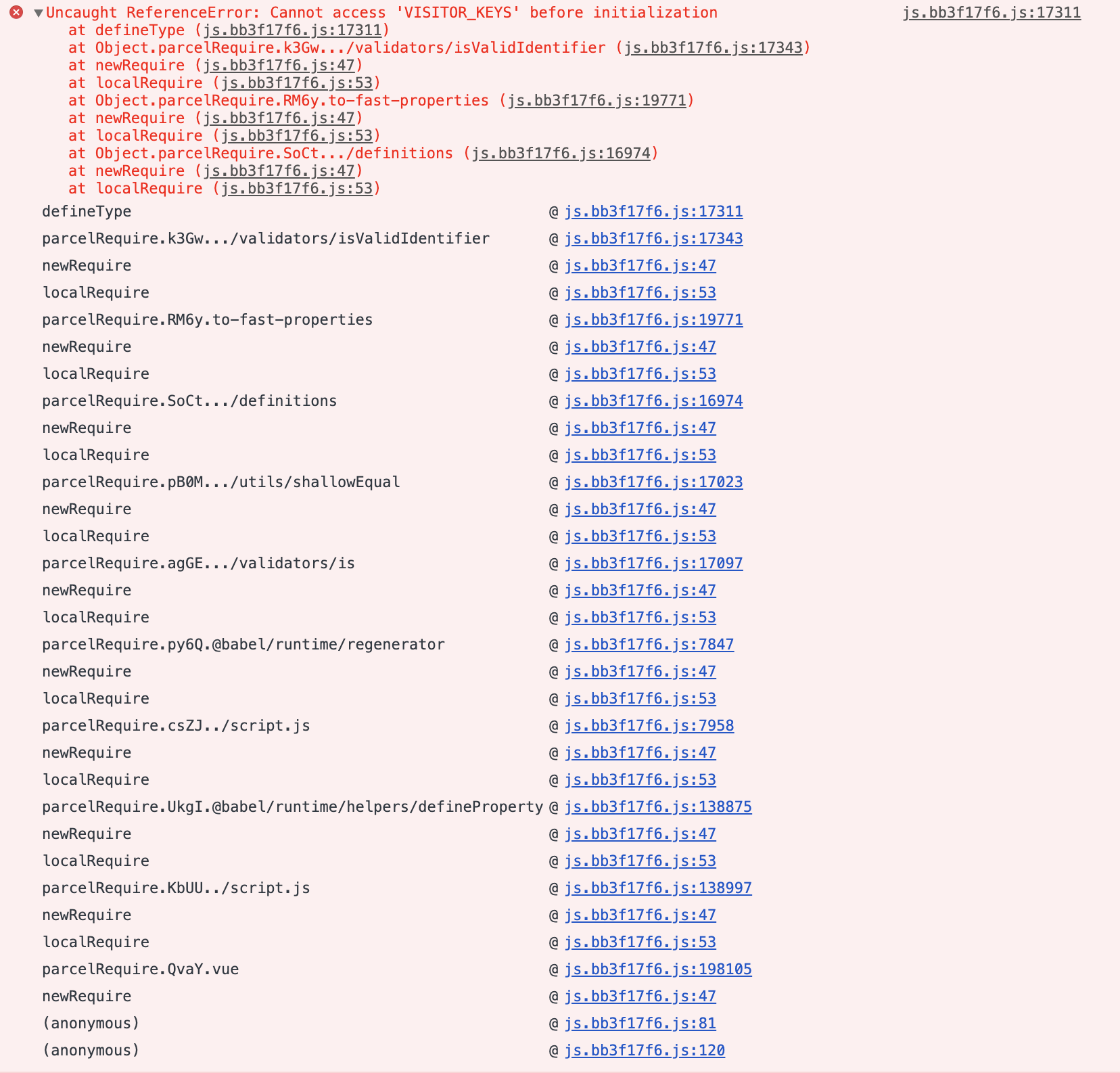 Uncaught Referenceerror Cannot Access Visitorkeys Before Initialization · Issue 3632