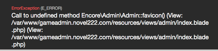 更新后出现 Call to undefined method Encore\Admin\Admin::favicon() · Issue #3683 · z-song/laravel ...