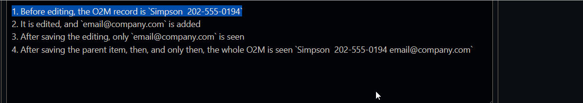 When updating an entry in O2M, only the modified values are shown ...