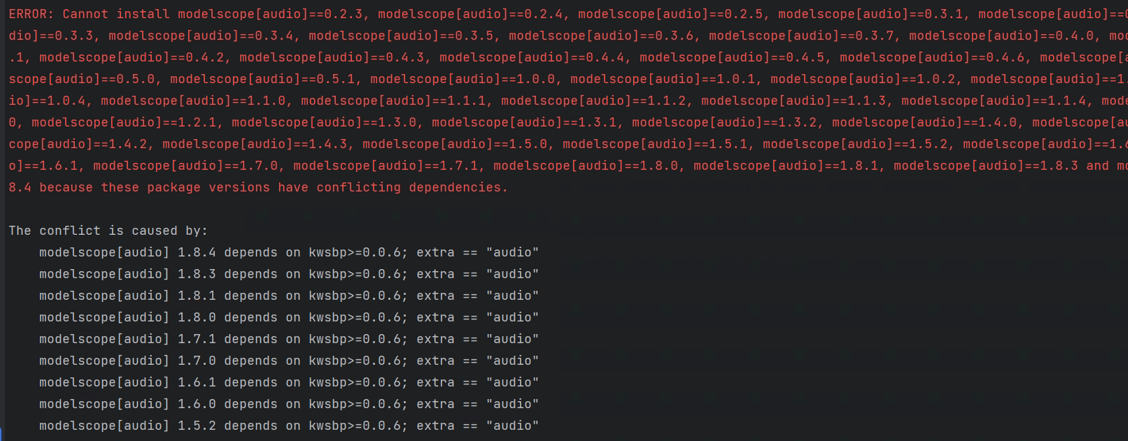 安装Paraformer的时候，提示版本冲突 · Issue #508 · modelscope/modelscope · GitHub