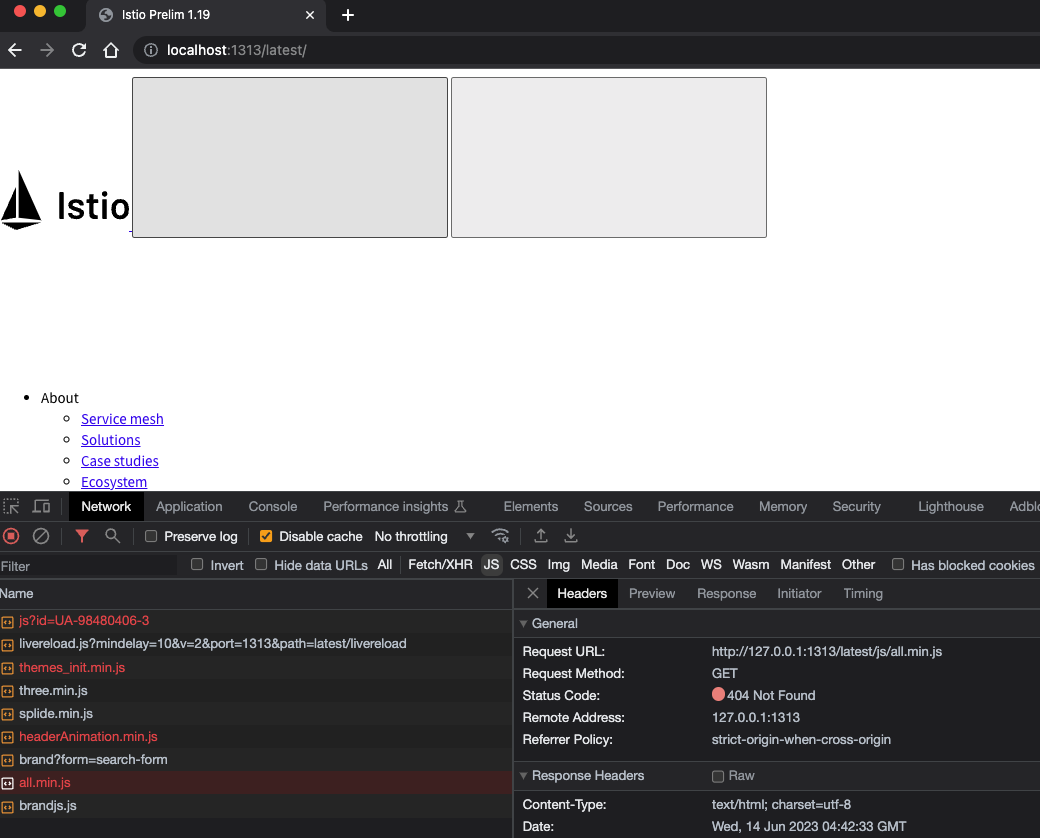 use hugo serve, preview site cannot find css/js · Issue #13364 · istio/istio.io · GitHub