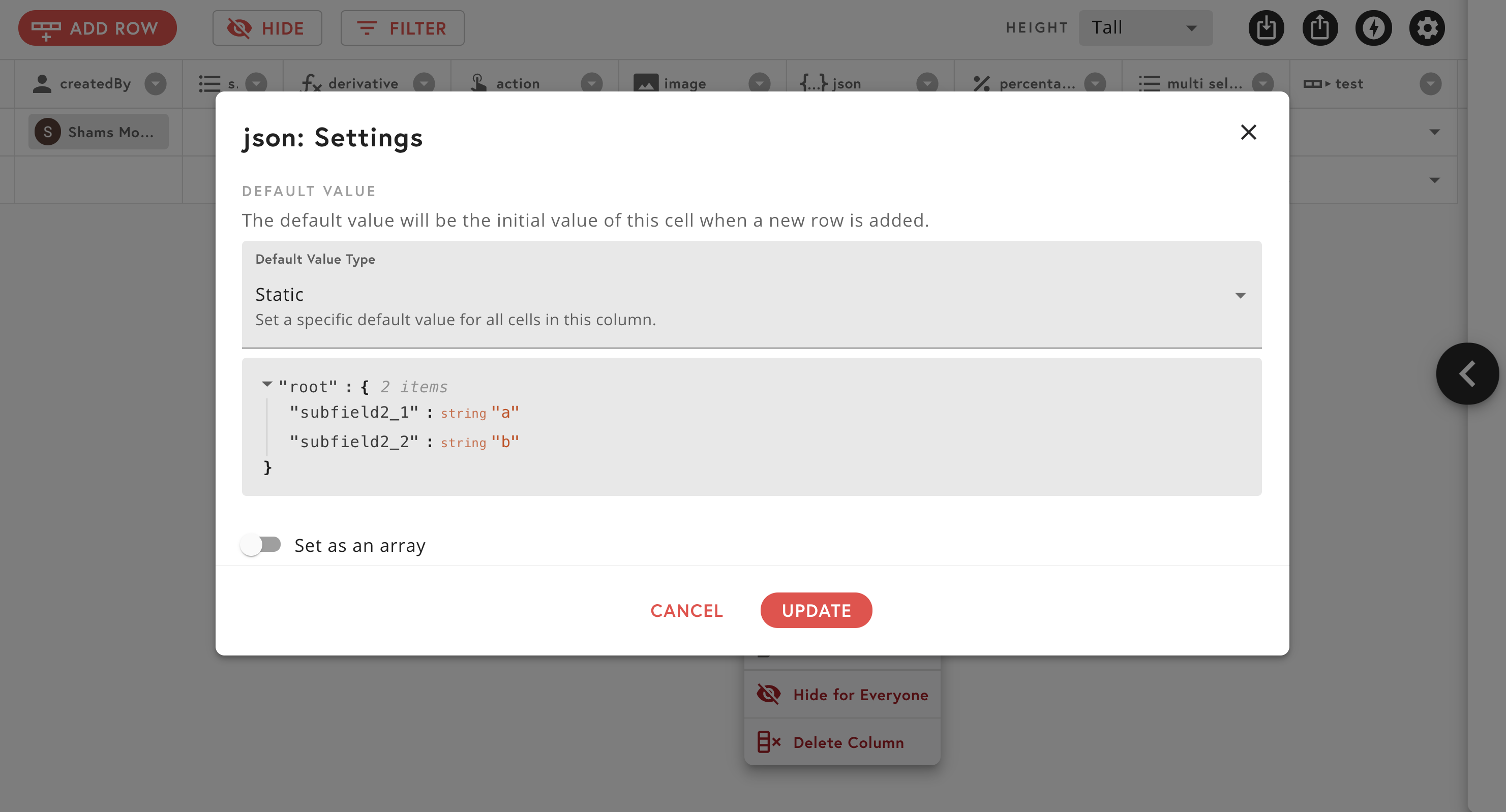 Make JSON field's structure inheritable in new row · Issue #409 · rowyio/rowy · GitHub